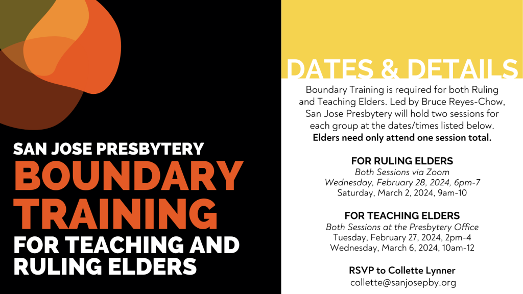 Feb/March: Boundary Training for Teaching and Ruling Elders – Presbytery of San Jose
